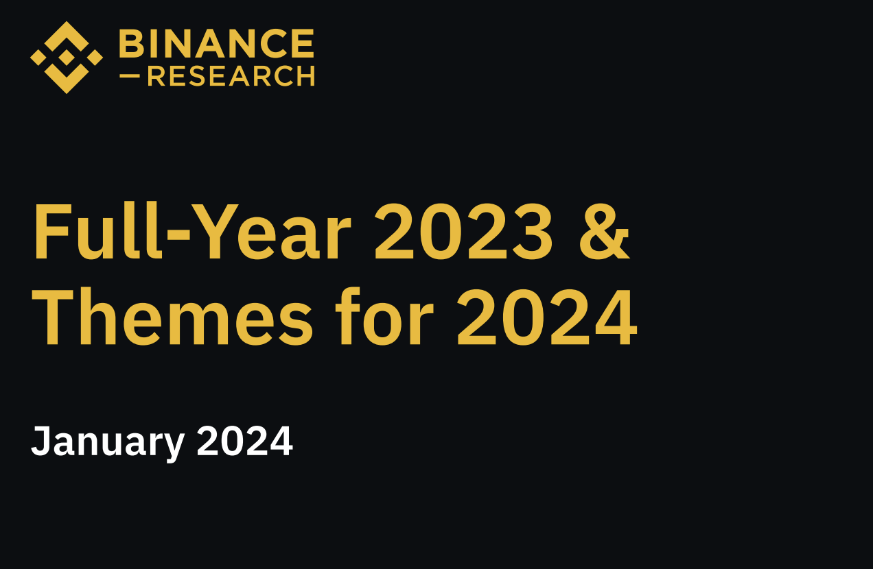 Binance Research 2024 年報告｜區塊鏈與加密貨幣的主要趨勢 | 鏈新聞 ABMedia